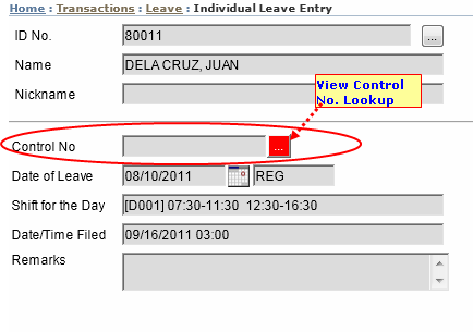 Step 2. Form "Leave Entry" there must be a button lookup for Control No ...